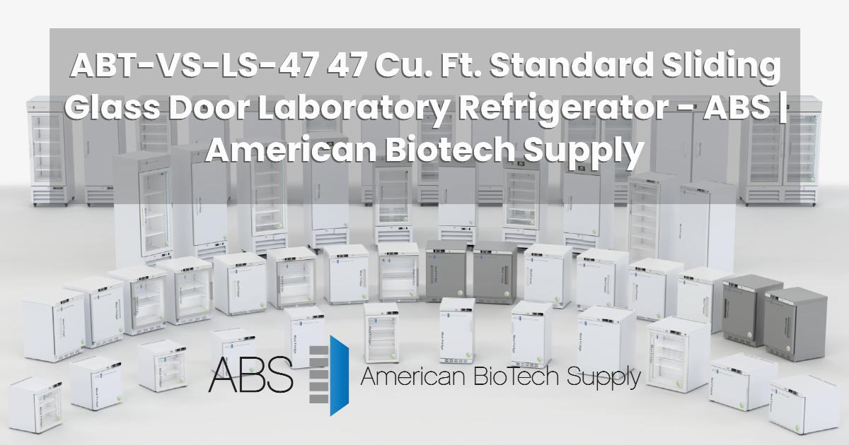 ABT-VS-LS-47 47 Cu. Ft. Standard Sliding Glass Door Laboratory ...